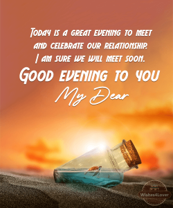 30+ Good Evening Messages, Wishes & Quotes